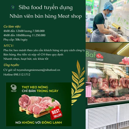 Siba Food Tuyển Nhân Viên Bán Hàng Meat Shop | Lương Căn Bản Lên Đến 11 ...